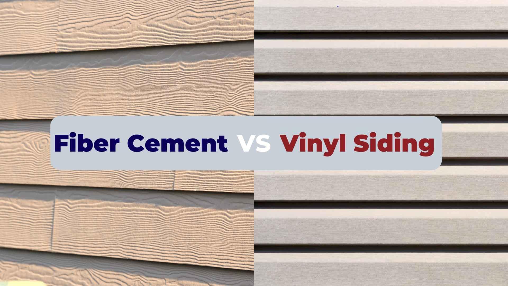 Fiber Cement Siding vs Vinyl Siding Which Is Best for Your Home?